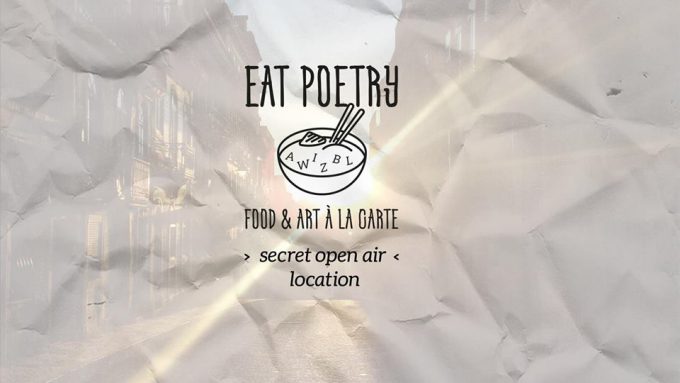 Eat Poetry: Kunst, gutes Essen und geheime Locations | Mit Vergnügen ...