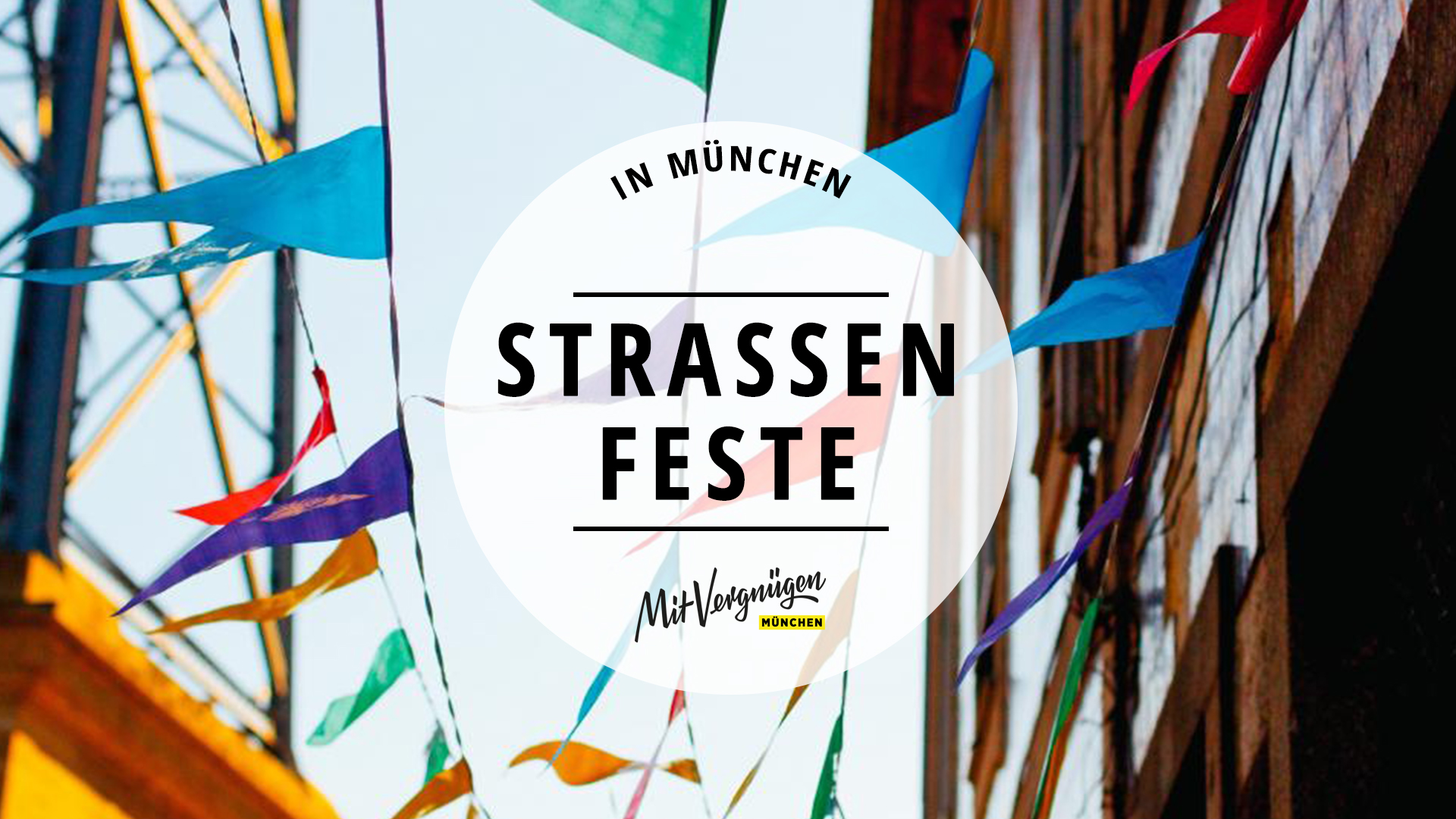 11 Sommer- und Straßenfeste, die du 2018 nicht verpassen solltest | Mit ...