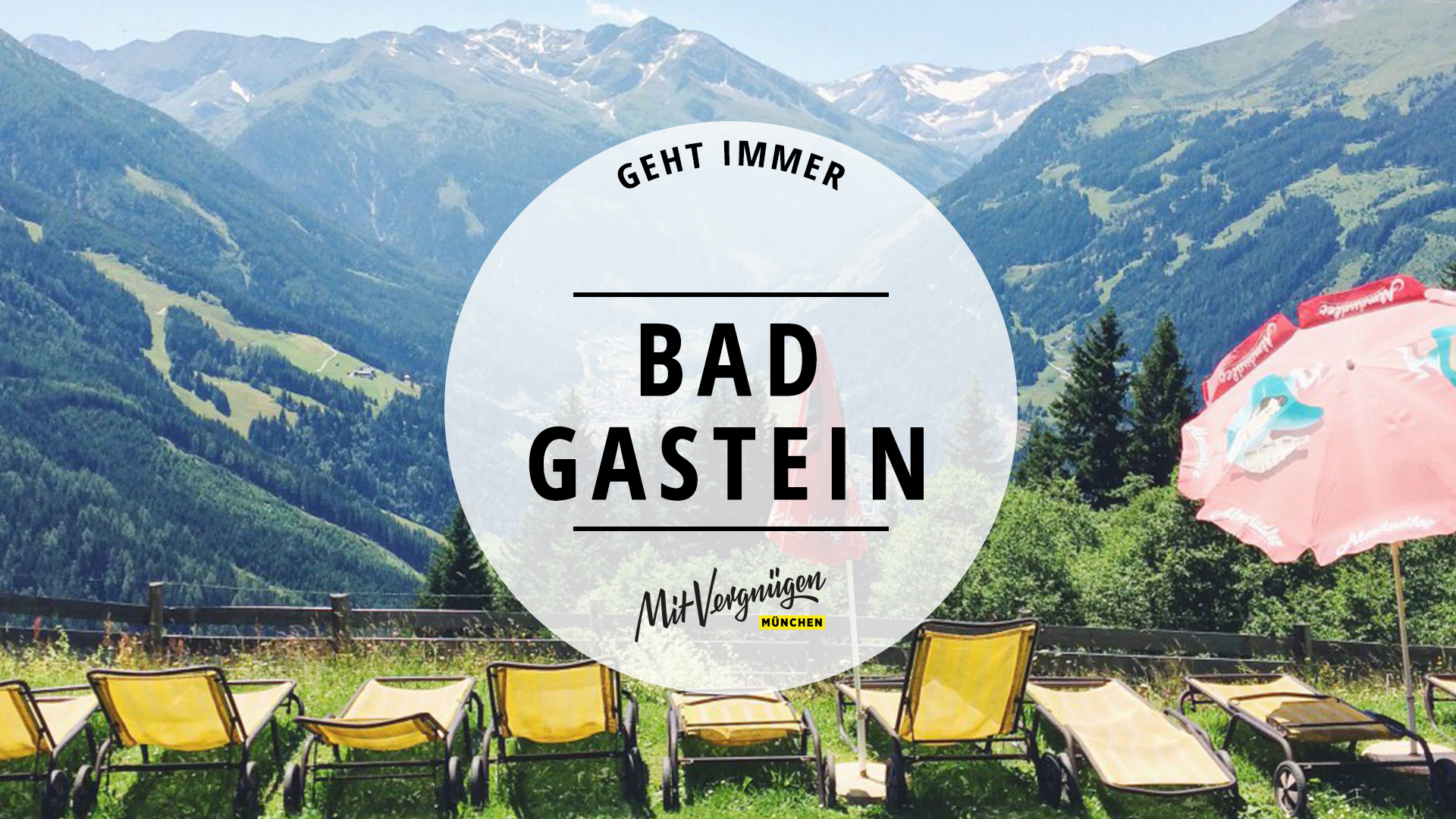 11 Dinge, die du immer in Bad Gastein machen kannst | Mit Vergnügen München