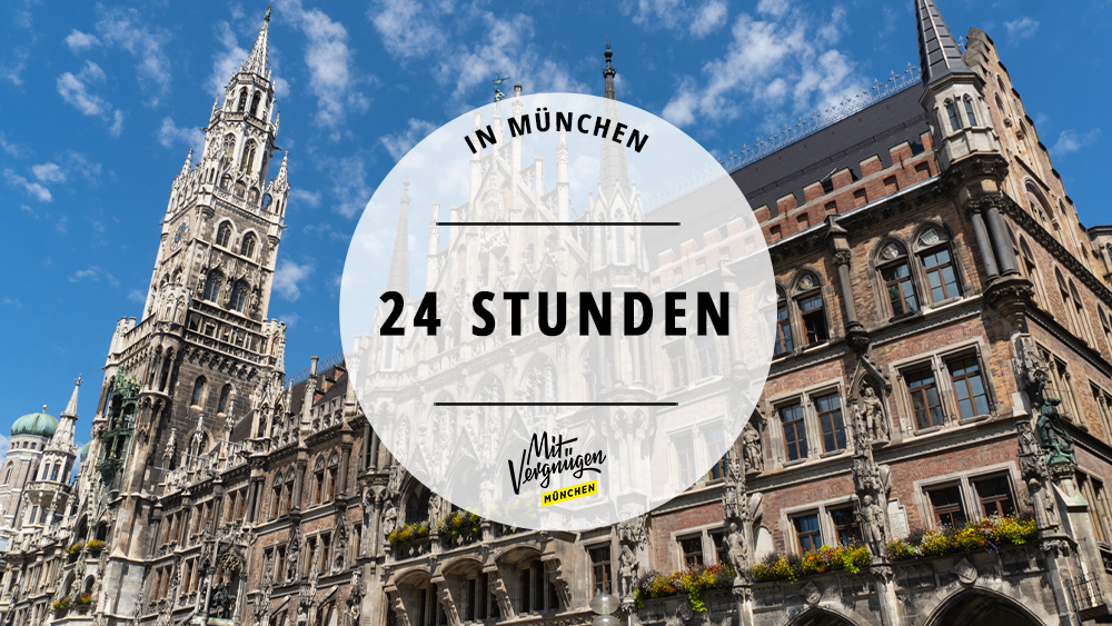 24 Stunden in München: Diese 11 Orte müsst ihr gesehen haben | Mit ...